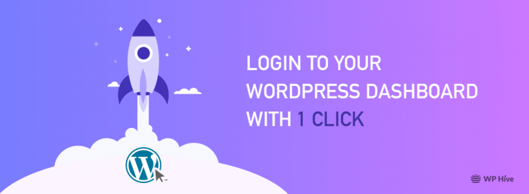 How to Login to WordPress Dashboard with 1 Click