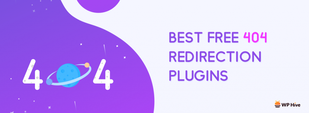 7 Best 404 Redirect Plugins for WordPress