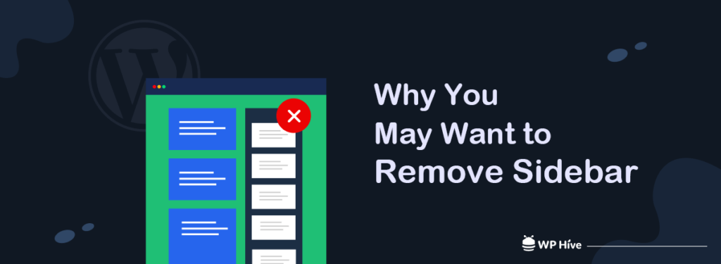 5+ Methods of How to Remove Sidebar in WordPress
